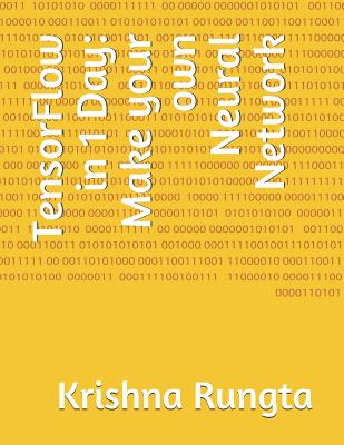 TensorFlow in 1 Day: Make your own Neural Network | 天瓏網路書店