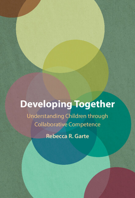 Developing Together: Understanding Children Through Collaborative Competence | 天瓏網路書店