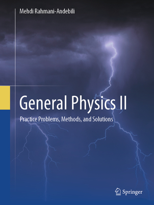 General Physics II: Practice Problems, Methods, and Solutions | 天瓏網路書店
