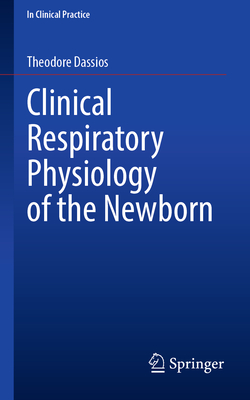Clinical Respiratory Physiology of the Newborn | 天瓏網路書店