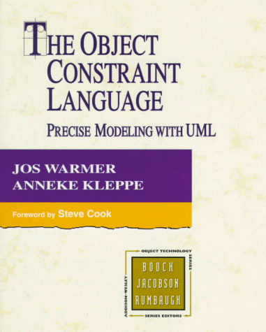 The Object Constraint Language: Precise Modeling with UML | 天瓏網路書店