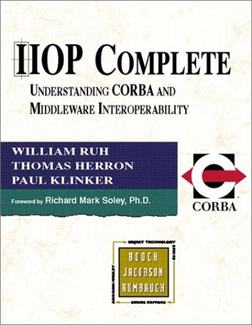 IIOP Complete: Understanding CORBA and Middleware Interoperability ...