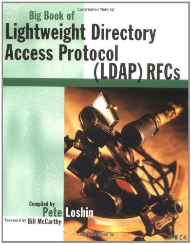 Big Book of Lightweight Directory Access Protocol (LDAP) Rfcs ...