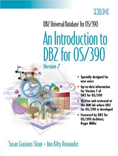DB2 Universal Database for OS/390: An Introduction to DB2 OS/390 Version 7 | 天瓏網路書店