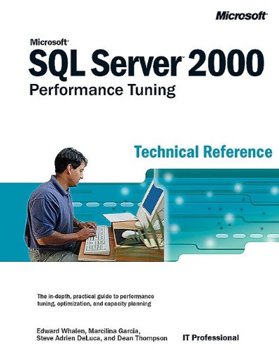 Microsoft SQL Server 2000 Performance Tuning Technical Reference: Technical Refe | 天瓏網路書店