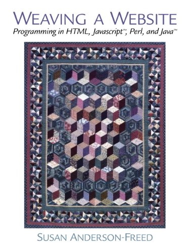 Weaving a Website: Programming in HTML, Java Script, Perl and Java | 天瓏網路書店