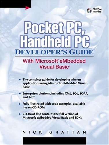 Pocket PC, Handheld PC Developer's Guide With Microsoft Embedded Visual ...