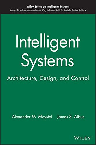 Intelligent Systems: Architecture, Design, Control (Hardcover) | 天瓏網路書店