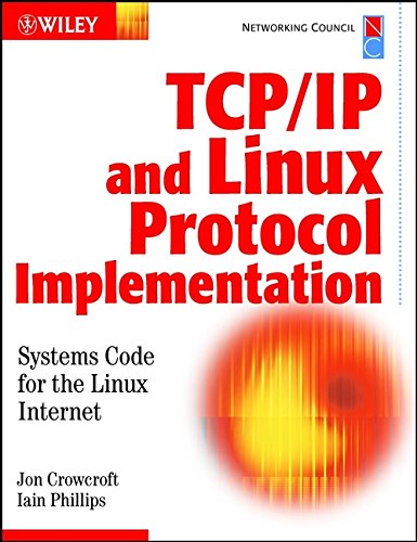 TCP/IP & Linux Protocol Implementation: Systems Code for the Linux Internet | 天瓏網路書店