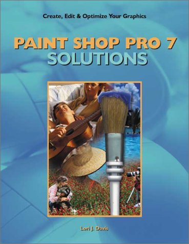 Paint Shop Pro 7 Solutions (Paperback) | 天瓏網路書店