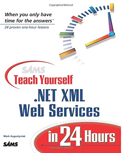 Sams Teach Yourself .NET XML Web Services in 24 Hours | 天瓏網路書店