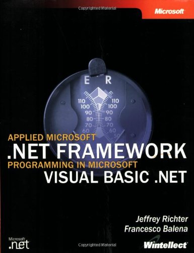 Applied Microsoft .NET Framework Programming in Microsoft Visual Basic ...
