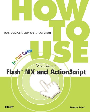 How to Use Macromedia Flash MX and ActionScript, 2/e | 天瓏網路書店