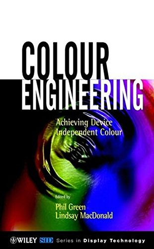 Colour Engineering: Achieving Device Independent Color | 天瓏網路書店