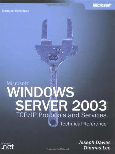 Microsoft Windows Server 2003 TCP/IP Protocols and Services Technical Reference (Hardcover) | 天瓏網路書店