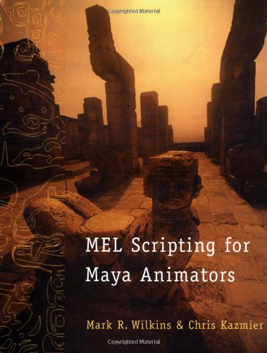 MEL Scripting for Maya Animators | 天瓏網路書店