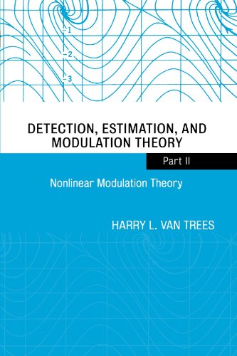 Nonlinear Modulation Theory (Detection, Estimation, and Modulation Theory, Part II) | 天瓏網路書店
