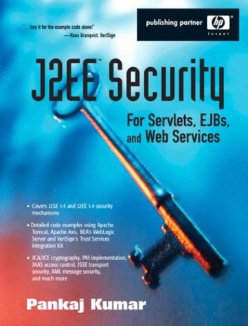 J2EE Security for Servlets, EJBs, and Web Services | 天瓏網路書店