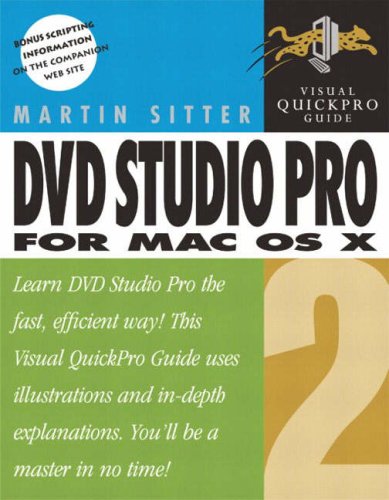 DVD Studio Pro 2 for Mac OS X: Visual QuickPro Guide | 天瓏網路書店