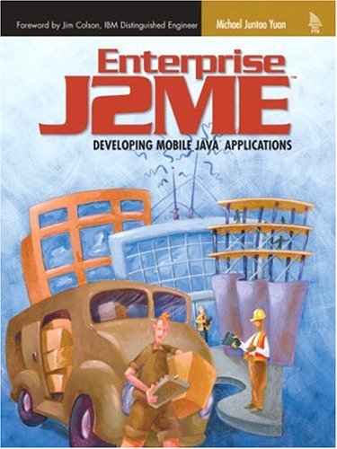 Enterprise J2ME: Developing Mobile Java Applications (Paperback) | 天瓏網路書店