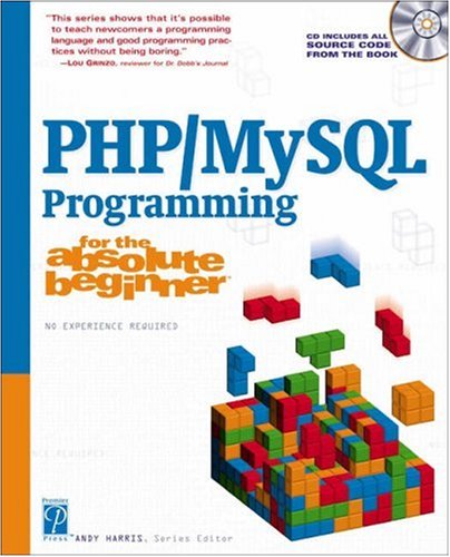 PHP/MySQL Programming for the Absolute Beginner | 天瓏網路書店