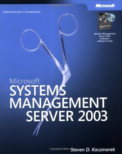 Microsoft Systems Management Server 2003 Administrator's Companion | 天瓏網路書店