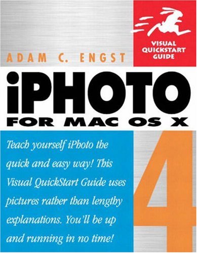 iPhoto 4 for Mac OS X : Visual QuickStart Guide, 3/e | 天瓏網路書店
