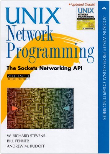 Unix Network Programming, Vol. 1: The Sockets Networking API, 3/e (Hardcover) | 天瓏網路書店