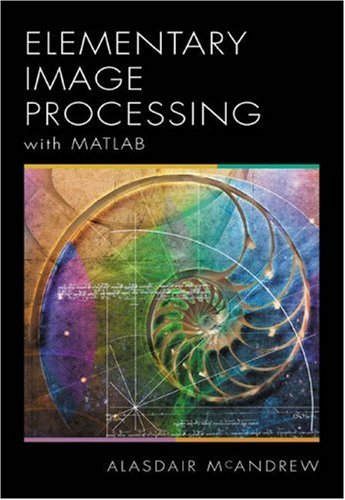 Introduction to Digital Image Processing with MATLAB | 天瓏網路書店