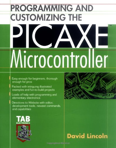 Programming and Customizing the PICAXE Microcontroller (Paperback) | 天瓏網路書店