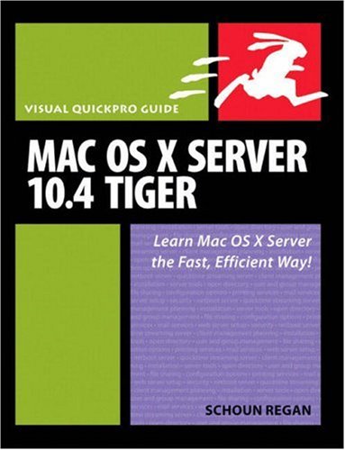 Mac OS X Server 10.4 Tiger: Visual QuickPro Guide | 天瓏網路書店