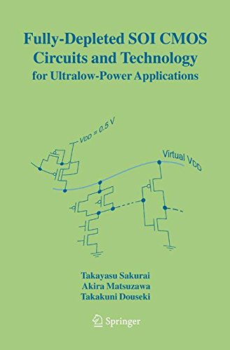 Fully-Depleted SOI CMOS Circuits and Technology for Ultralow-Power Applications | 天瓏網路書店
