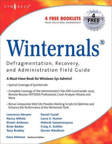 Winternals: Defragmentation, Recovery, and Administration Field Guide ...