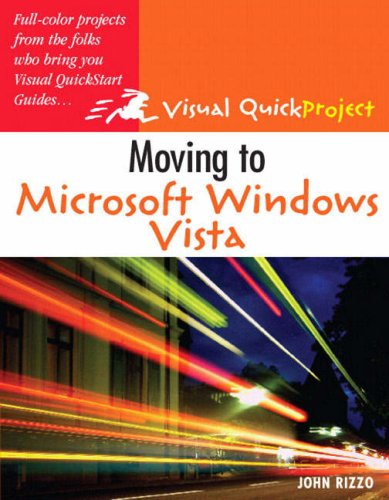 Moving to Microsoft Windows Vista: Visual QuickProject Guide, 2/e | 天瓏網路書店