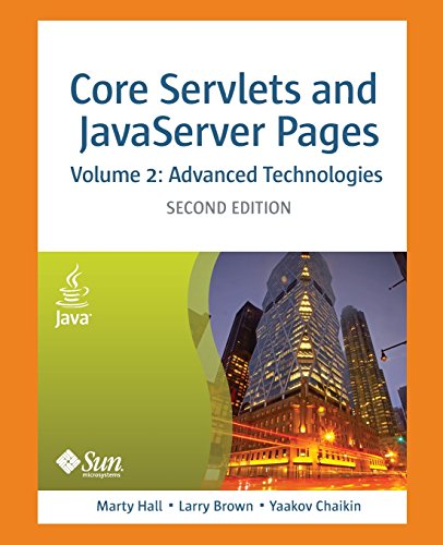 Core Servlets and Javaserver Pages: Advanced Technologies, Vol. 2, 2/e ...