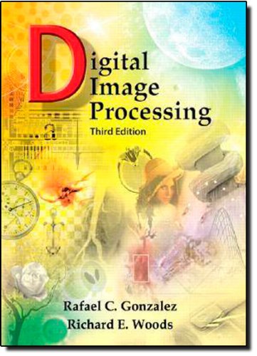 Digital Image Processing, 3/e（Hardcover） | 天瓏網路書店
