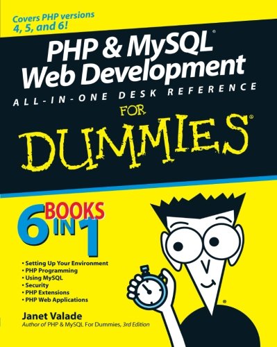 PHP & MySQL Web Development All-in-One Desk Reference For Dummies ...
