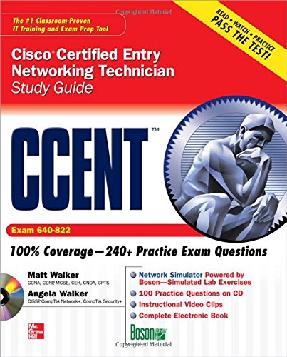 CCENT Cisco Certified Entry Networking Technician Study Guide (Exam 640 ...