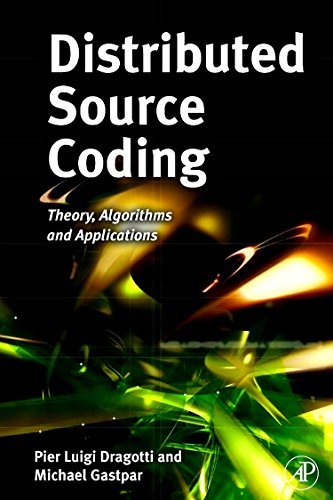 Distributed Source Coding: Theory, Algorithms and Applications (Hardcover) | 天瓏網路書店