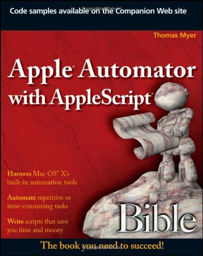 Apple Automator with AppleScript Bible (Paperback) | 天瓏網路書店