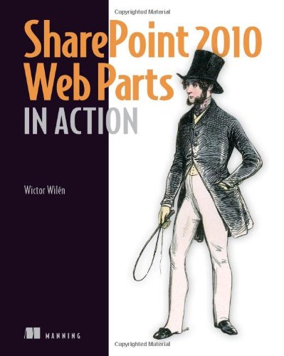 SharePoint 2010 Web Parts in Action (Paperback) | 天瓏網路書店
