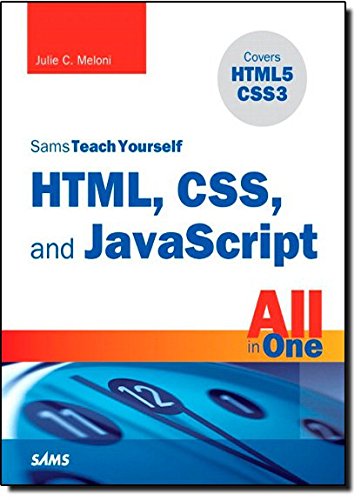 Sams Teach Yourself HTML, CSS, and JavaScript All in One (Paperback ...