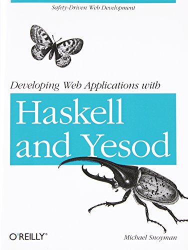 Developing Web Applications with Haskell and Yesod (Paperback) | 天瓏網路書店