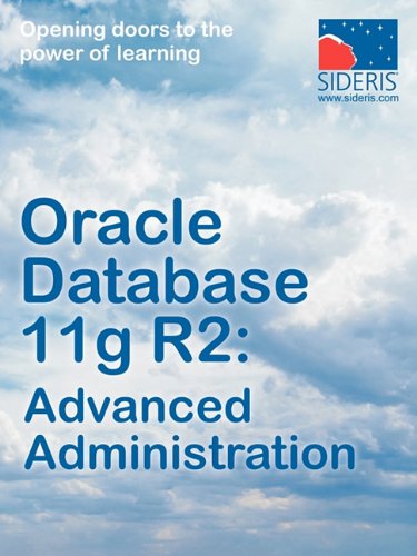 Oracle Database 11g R2: Advanced Administration (Paperback) | 天瓏網路書店