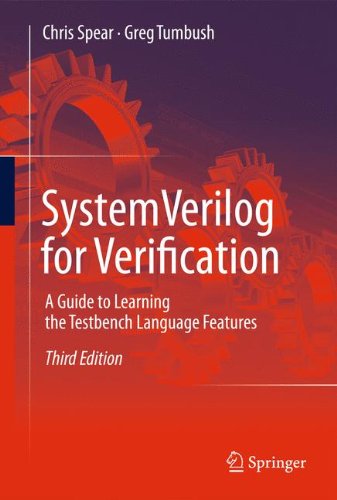 Systemverilog for Verification: A Guide to Learning the Testbench ...