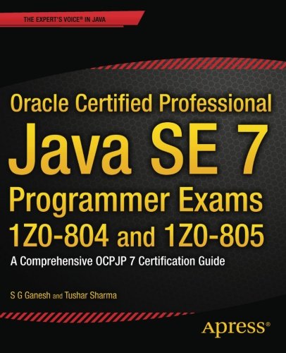 Oracle Certified Professional Java SE 7 Programmer Exams 1Z0-804 and ...