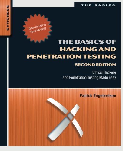 The Basics of Hacking and Penetration Testing : Ethical Hacking and ...