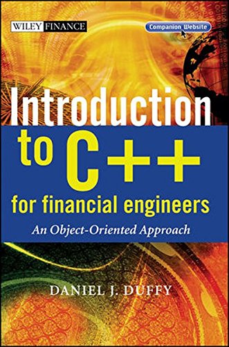 Introduction to C++ for Financial Engineers: An Object-Oriented Approach (The Wiley Finance ...