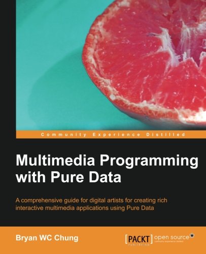 Multimedia Programming with Pure Data | 天瓏網路書店