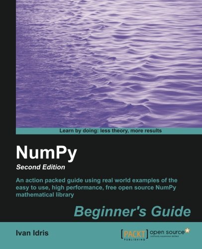 NumPy Beginner's Guide, 2/e (Paperback) | 天瓏網路書店